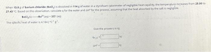 Solved When 13.8 g of barium chloride (BaCl2) is dissolved | Chegg.com