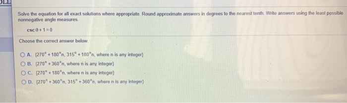 Solved Solve the equation for all exact solutions where | Chegg.com