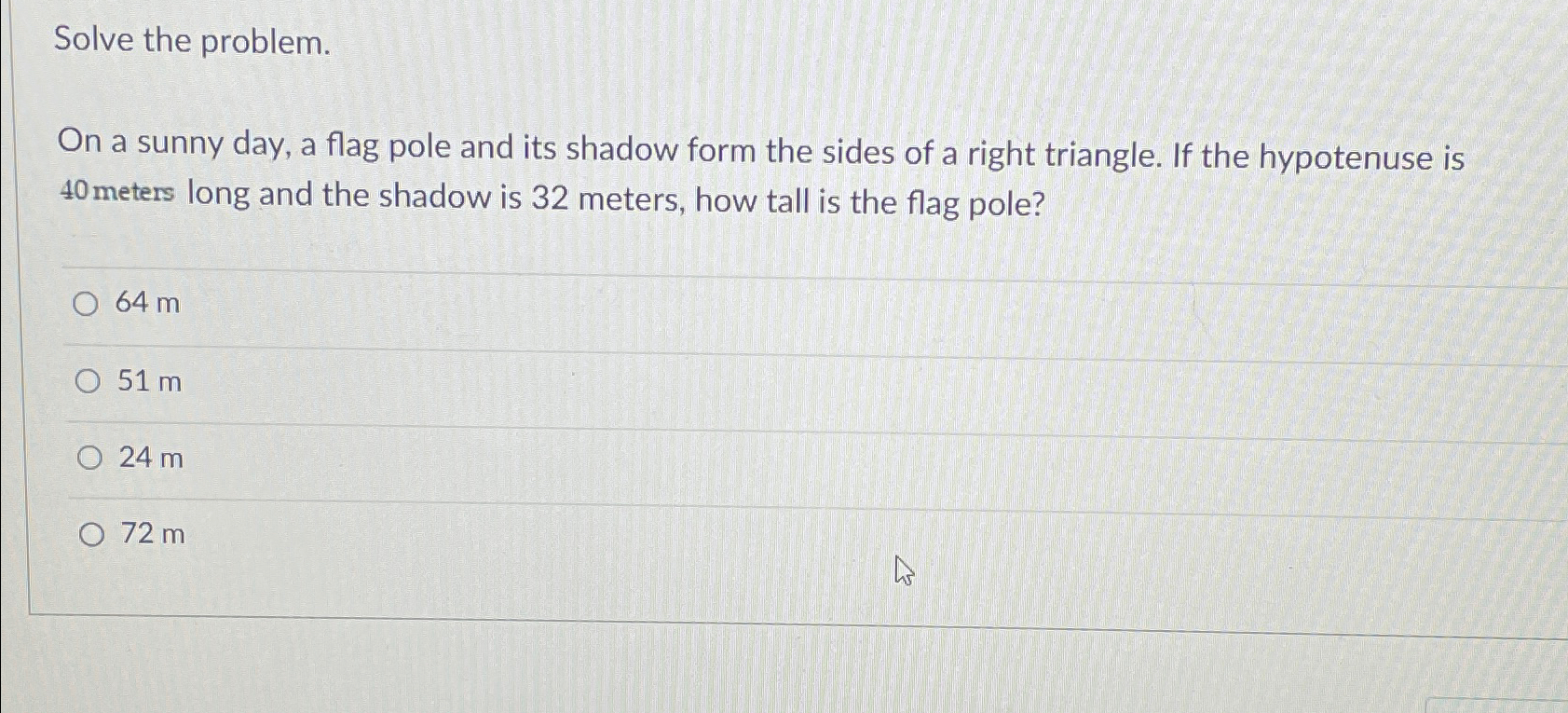 Solved Solve the problem.On a sunny day, a flag pole and its | Chegg.com