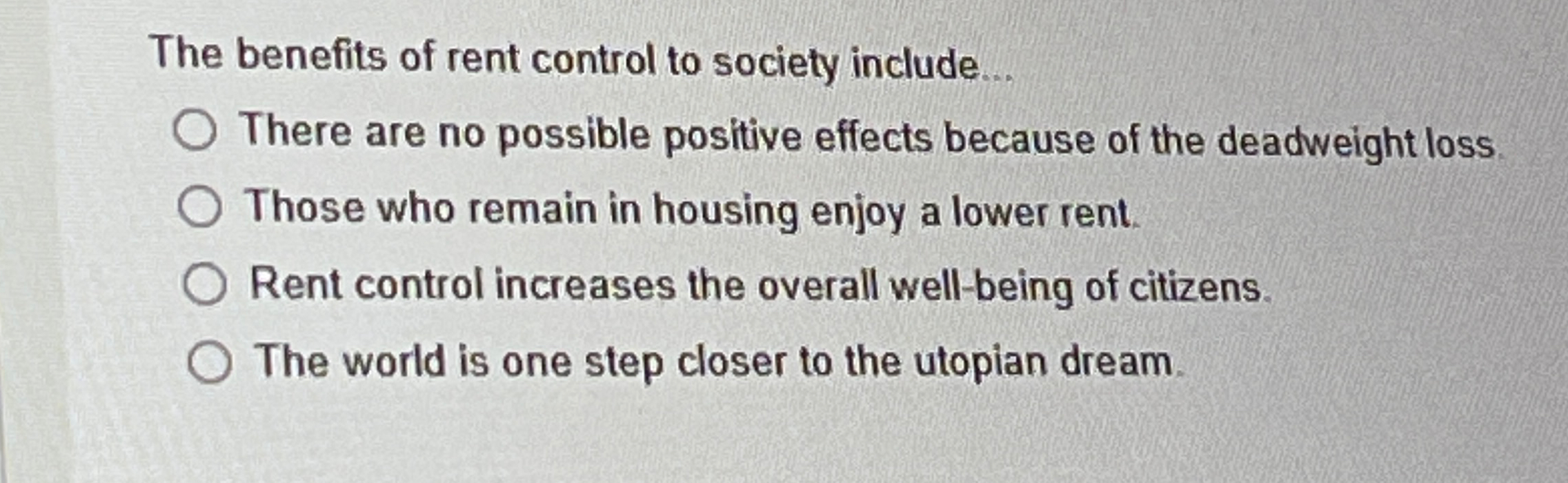 Solved The benefits of rent control to society | Chegg.com