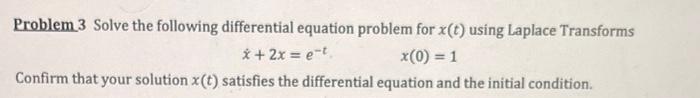 Solved Problem 3 Solve the following differential equation | Chegg.com