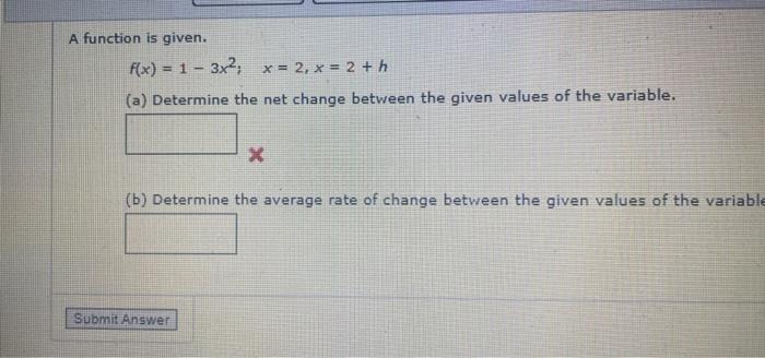 Solved A function is given. f(x)=1−3x2;x=2,x=2+h (a) | Chegg.com