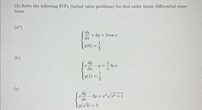 [solved] Solve The Following Ivps Initial Value Problems