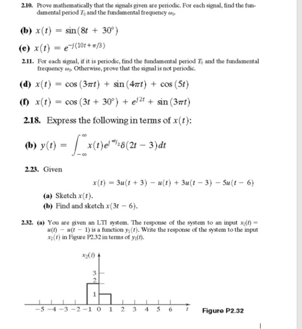 Solved 2.10. Prove mathematically that the signals given are | Chegg.com