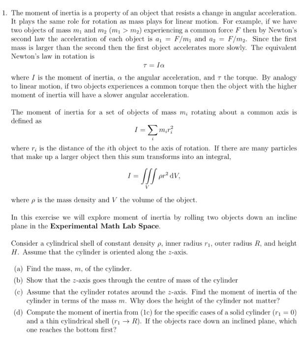 Solved The moment of inertia is a property of an object that | Chegg.com