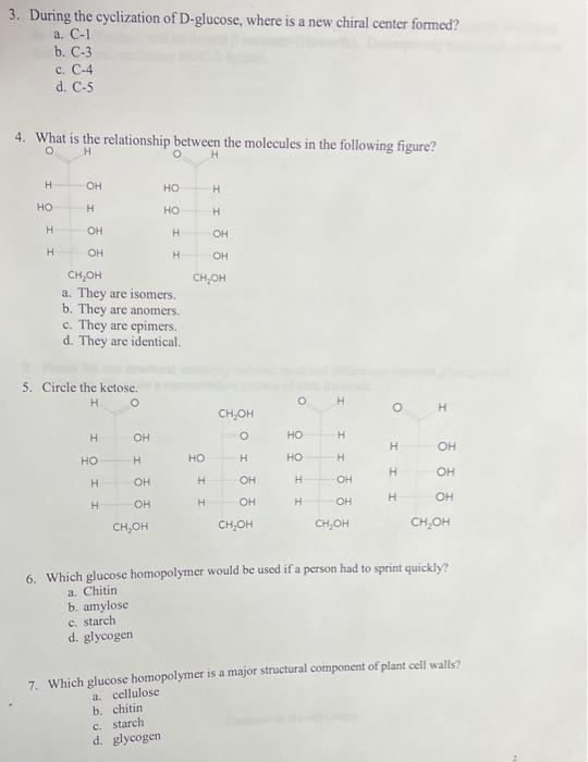 Solved 3. During the cyclization of D-glucose, where is a | Chegg.com