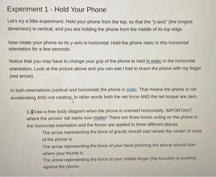 Solved Experiment 1 - Hold Your Phone Let's try a little | Chegg.com