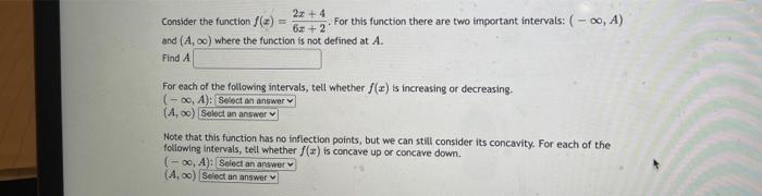 Solved 2x + 4 Consider the function () For this function | Chegg.com