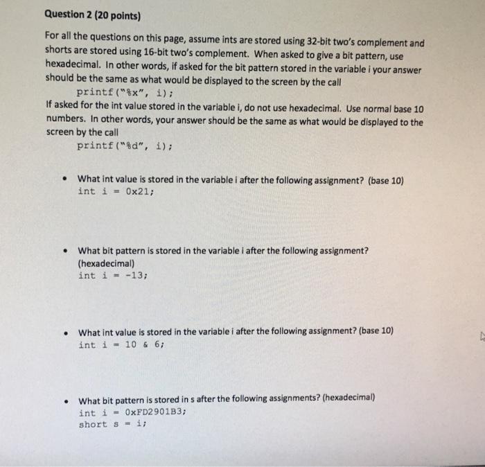 Solved For all the questions on this page, assume ints are | Chegg.com