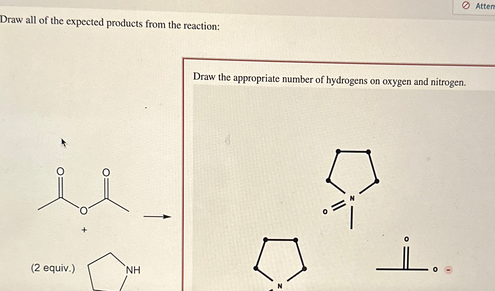 Solved Draw all of the expected products from the reaction: | Chegg.com