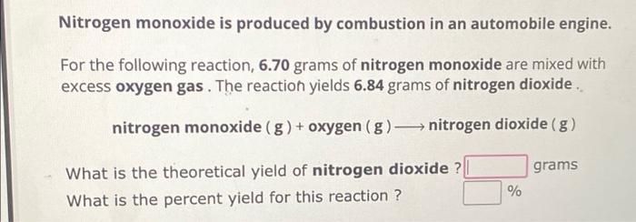 Solved Nitrogen monoxide is produced by combustion in an | Chegg.com
