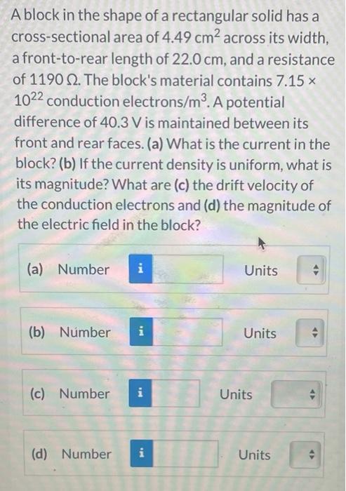 Solved A block in the shape of a rectangular solid has a | Chegg.com