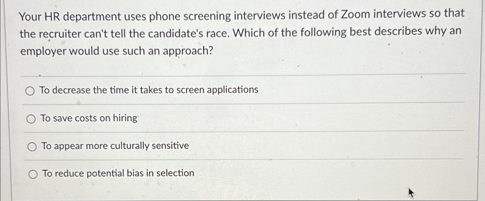 Solved Your HR department uses phone screening interviews | Chegg.com