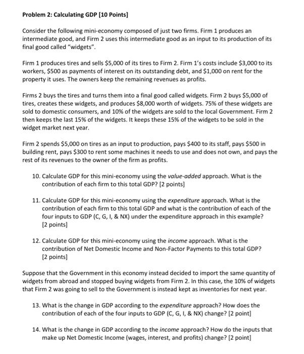 Solved Problem 2: Calculating GDP [10 Points] Consider the | Chegg.com