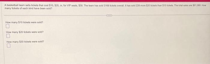 Solved many tickets of each kind have been sold? How many | Chegg.com
