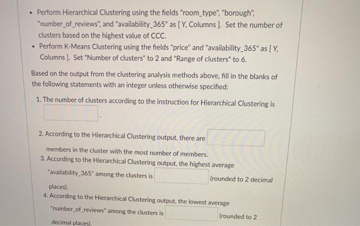 Perform Hierarchical Clustering using the fields | Chegg.com