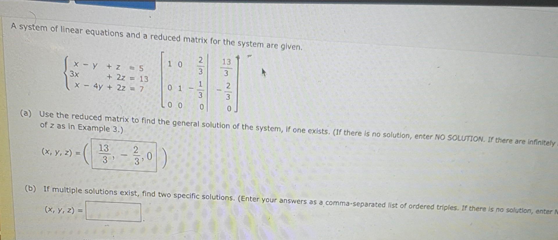 Solved A system of linear equations and a reduced matrix for | Chegg.com