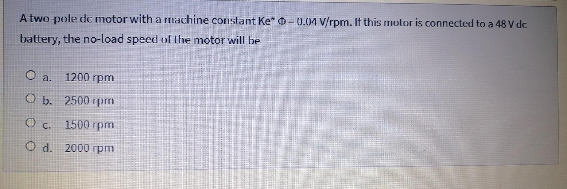 Solved A two-pole dc motor with a machine constant Ke* Q = | Chegg.com