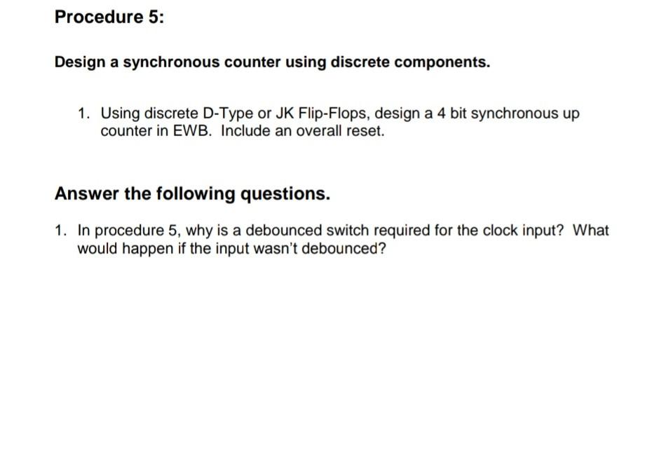 Solved Procedure 1: Construct a 4-bit SIPO re-circulating | Chegg.com