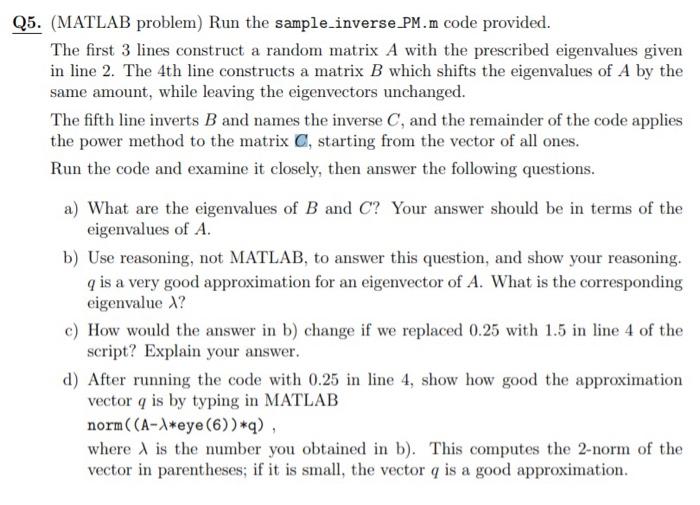 Q5. (MATLAB problem) Run the sample_inverse PM.m code | Chegg.com