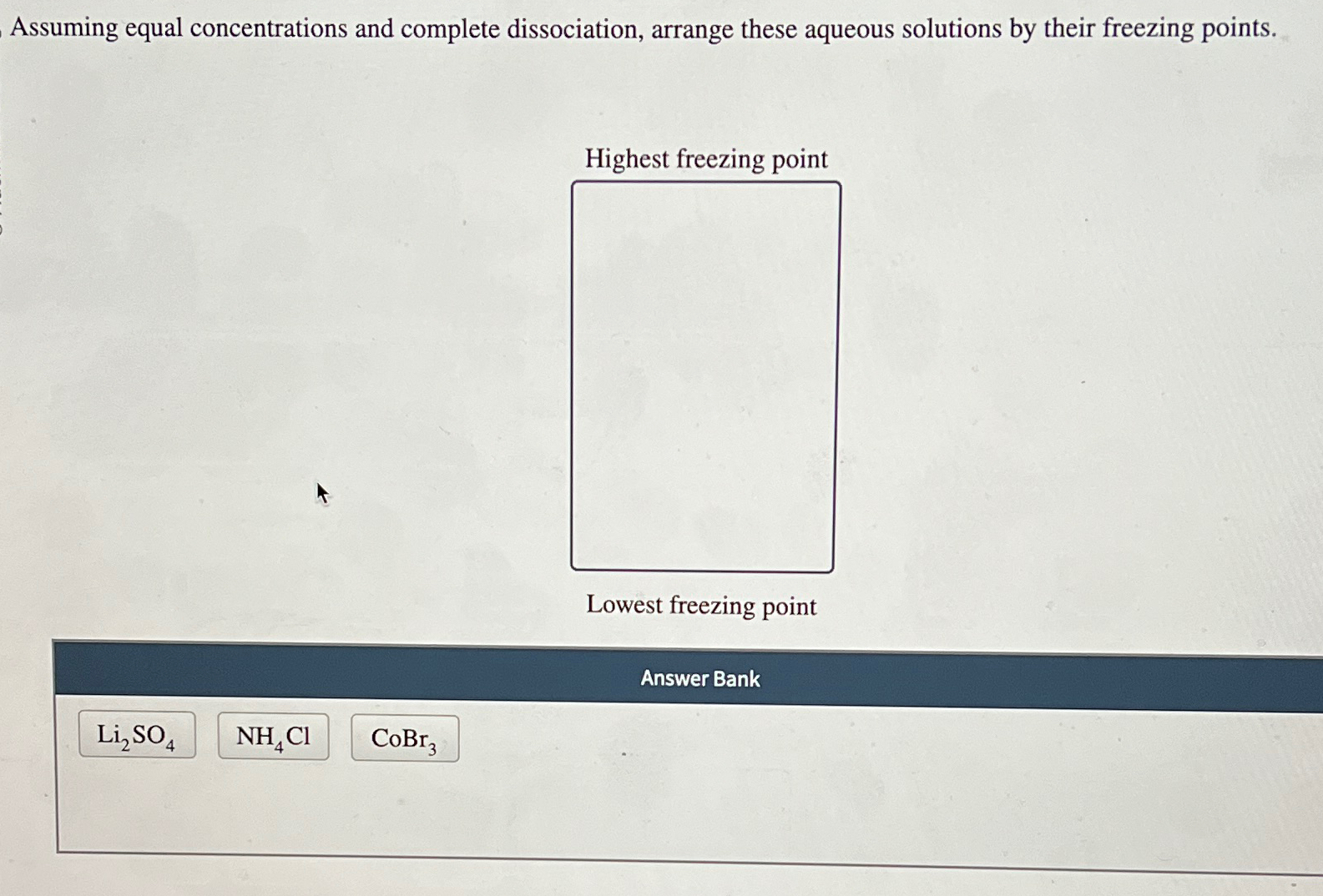 Solved Assuming equal concentrations and complete | Chegg.com