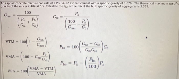 Solved An asphalt concrete mixture consists of a PG 64-22 | Chegg.com