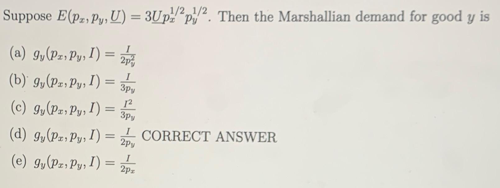 Solved Suppose E(Px ,Py ,U)=3Upx^1/2py^1/2 . ﻿Then the | Chegg.com