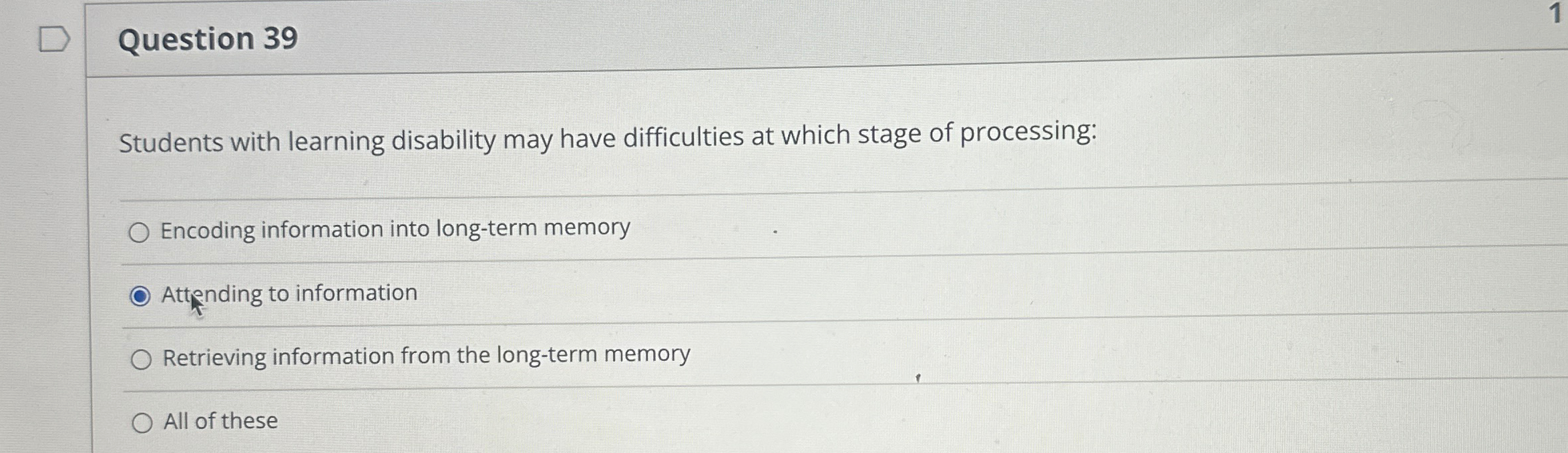 Solved Question 39Students with learning disability may have | Chegg.com