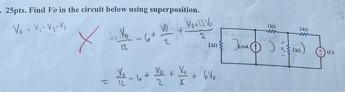 Solved 25pts. Find Vo in the circuit below using | Chegg.com