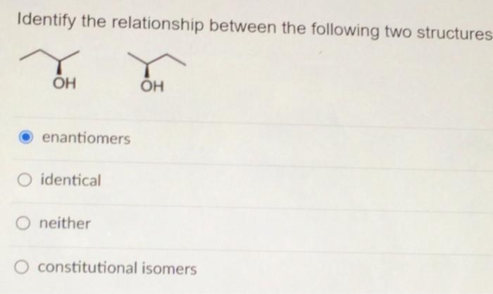 Solved Identify the relationship between the following two | Chegg.com