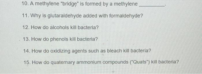 Solved 10. A methylene "bridge" is formed by a methylene 11. | Chegg.com
