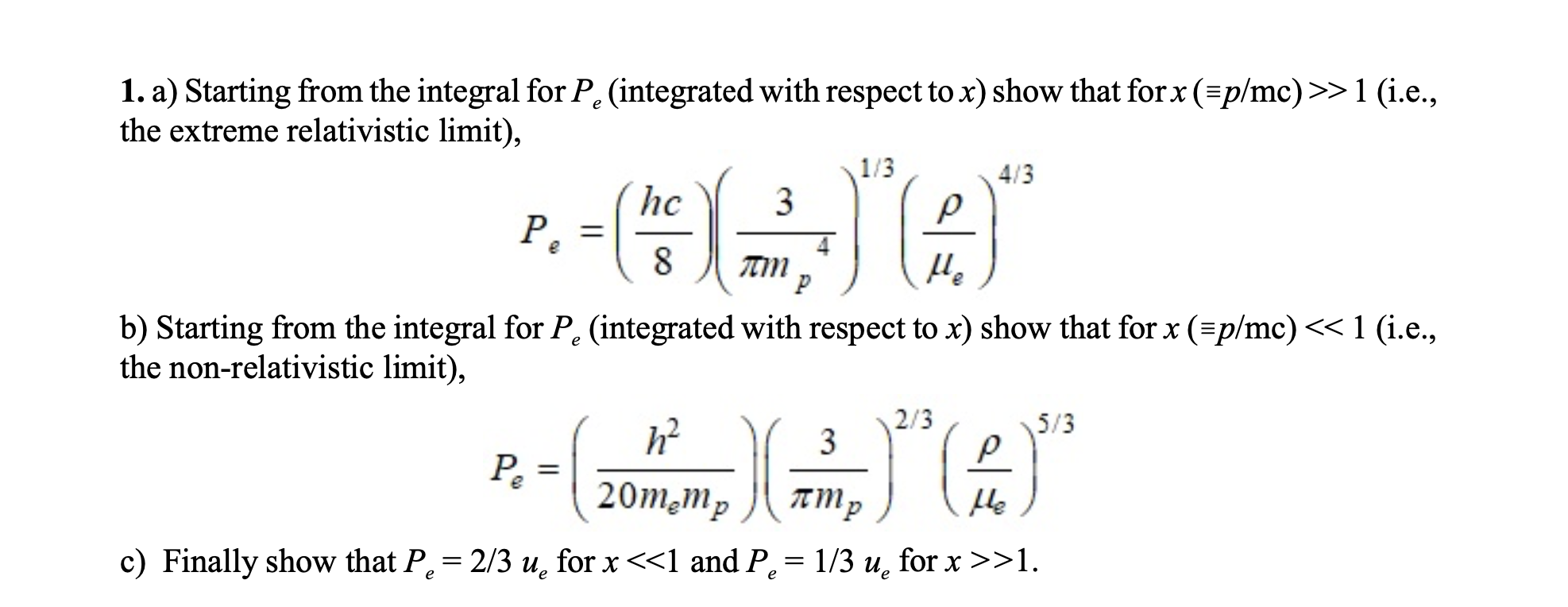 Solved a) ﻿Starting from the integral for Pe (integrated | Chegg.com