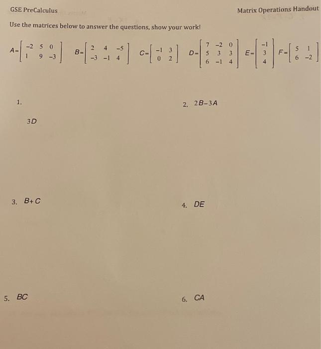 Solved GSE PreCalculus Matrix Operations Handout Use the | Chegg.com