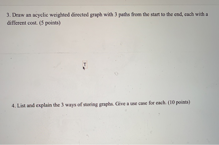 Solved 3. Draw an acyclic weighted directed graph with 3 | Chegg.com