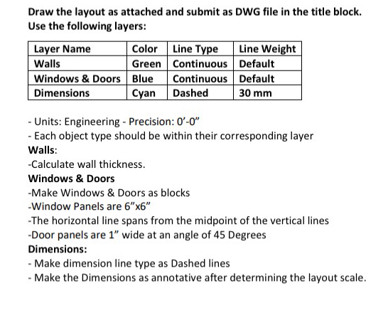 Draw the layout as attached and submit as DWG file in | Chegg.com