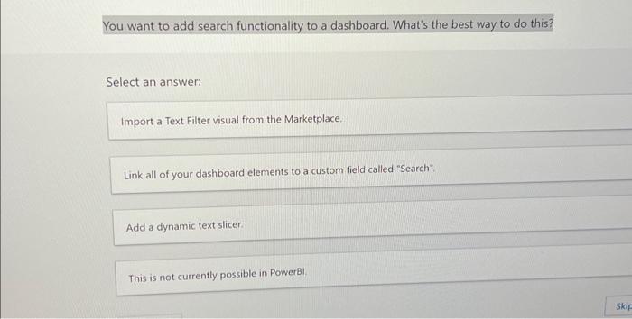 Solved Select an answer: Import a Text Filter visual from | Chegg.com