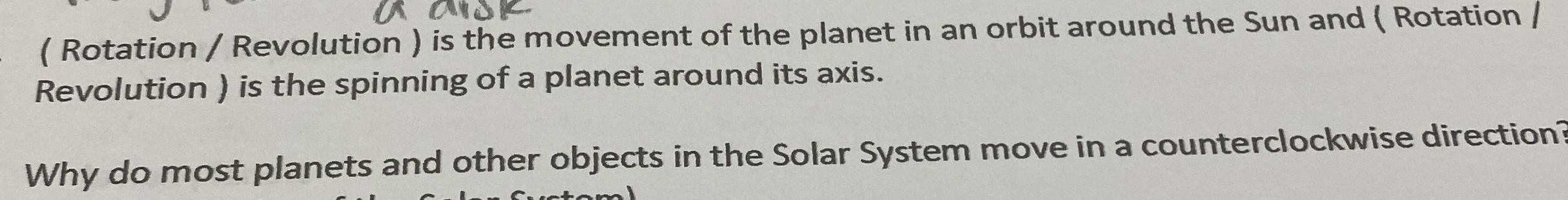 Solved (Rotation / ﻿Revolution ) ﻿is the movement of the | Chegg.com