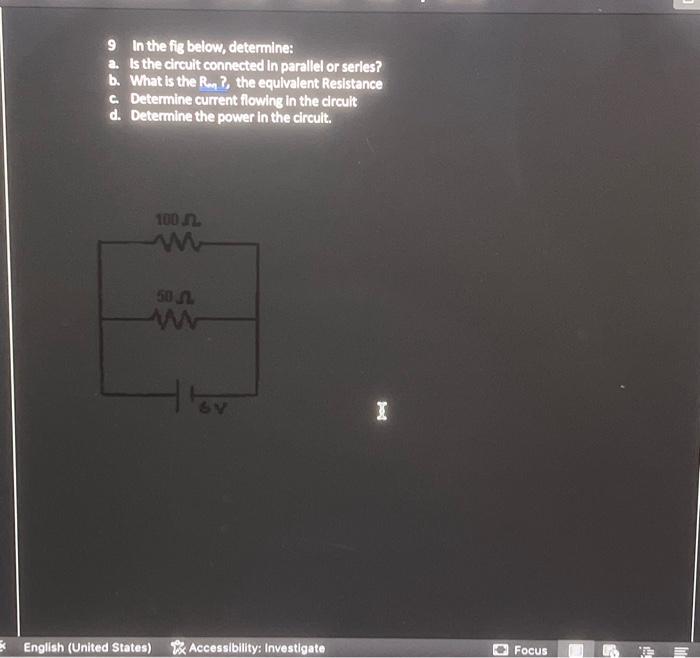 Solved 9 In the fis below, determine: 2. Is the circuit | Chegg.com