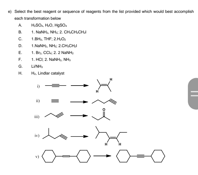 Solved e) ﻿Select the best reagent or sequence of reagents | Chegg.com