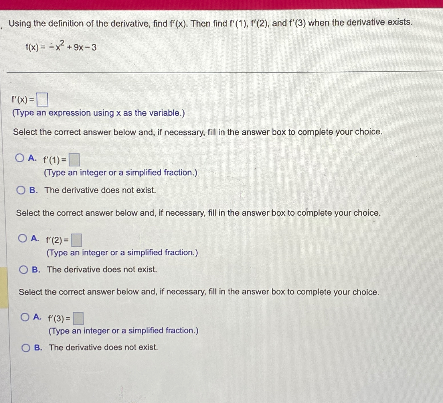 Solved Using the definition of the derivative, find f'(x). | Chegg.com