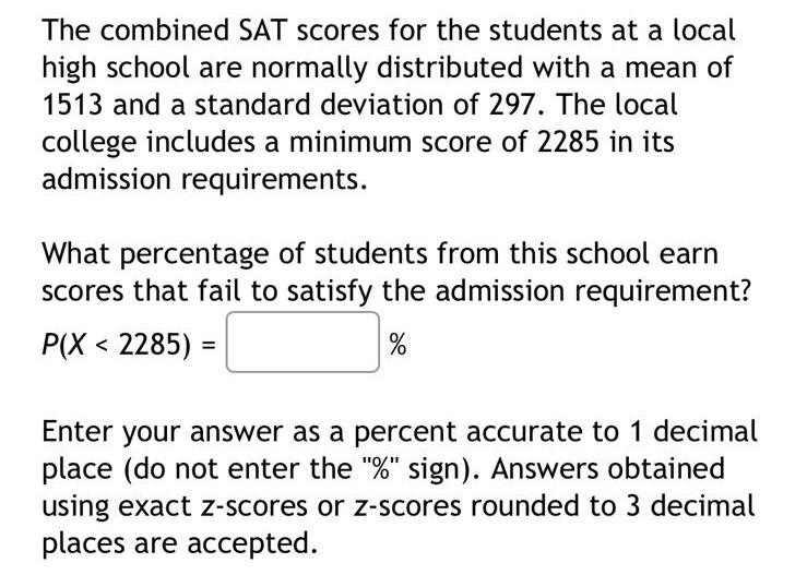 Solved The combined SAT scores for the students at a local | Chegg.com