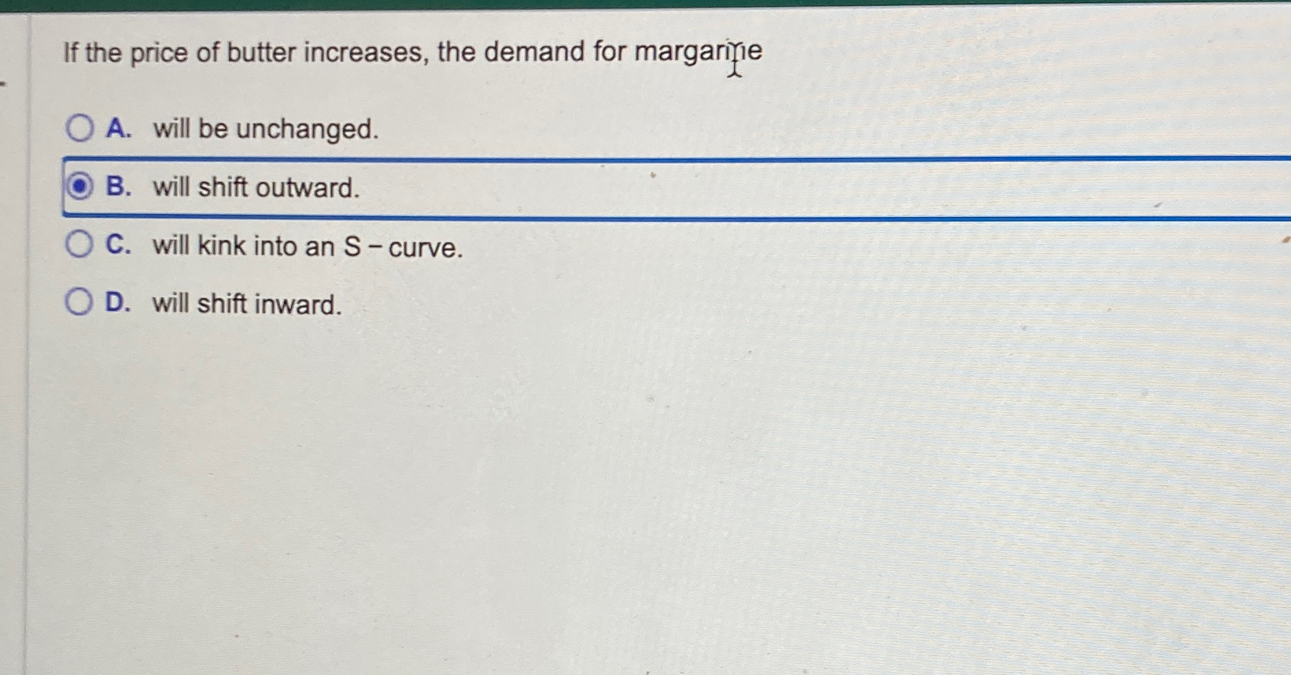 Solved If the price of butter increases, the demand for | Chegg.com