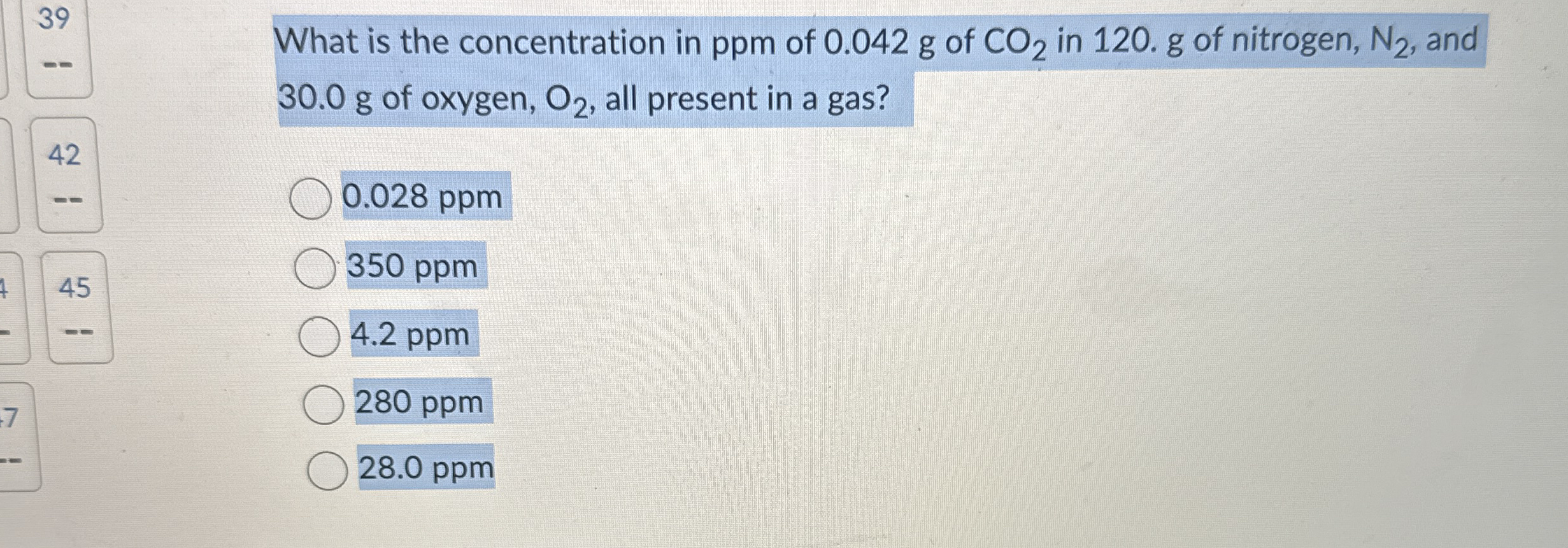 30.0 ﻿g of oxygen, O2, ﻿all present in a gas?420.028 | Chegg.com