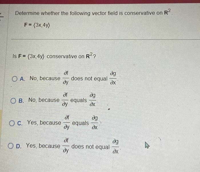Solved Determine whether the following vector field is | Chegg.com