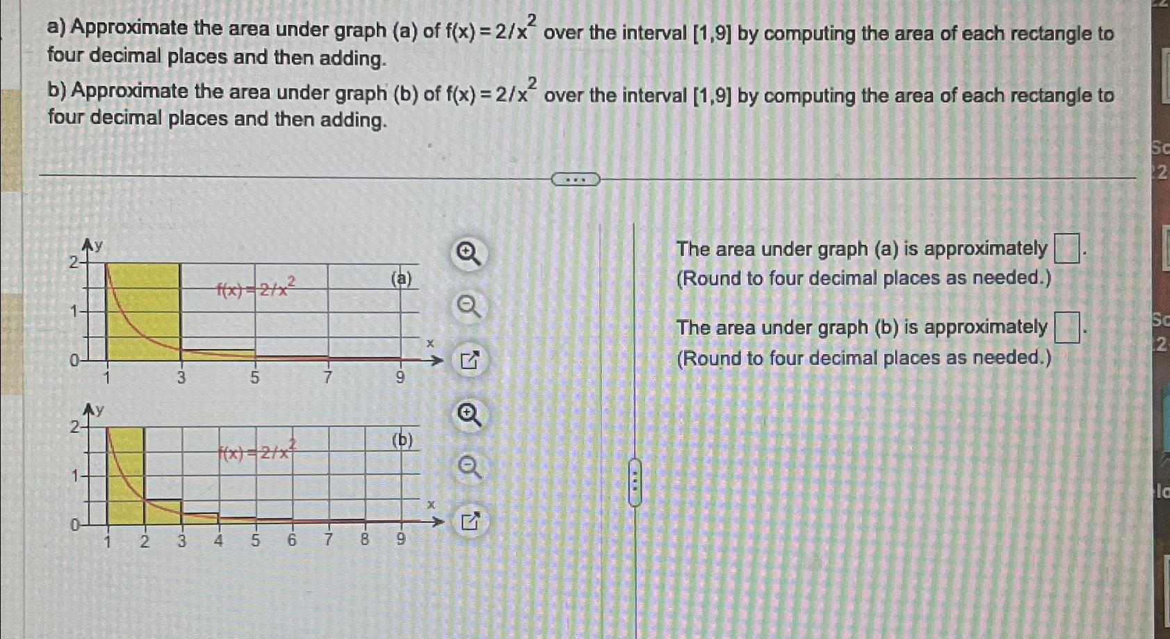 Solved a) ﻿Approximate the area under graph (a) ﻿of f(x)=2x2 | Chegg.com