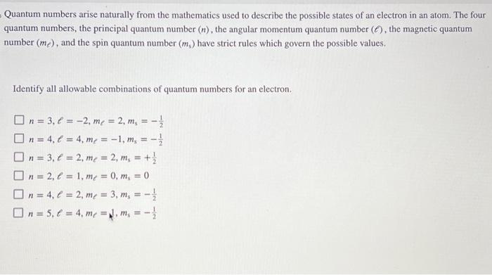 Solved Quantum numbers arise naturally from the mathematics | Chegg.com