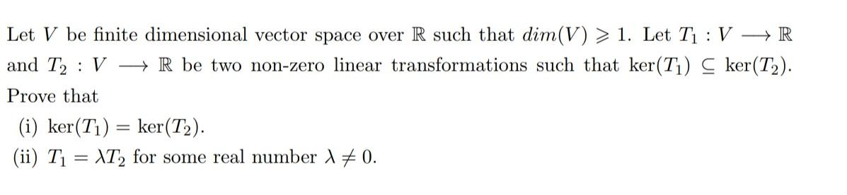 Solved Let V be finite dimensional vector space over R such | Chegg.com