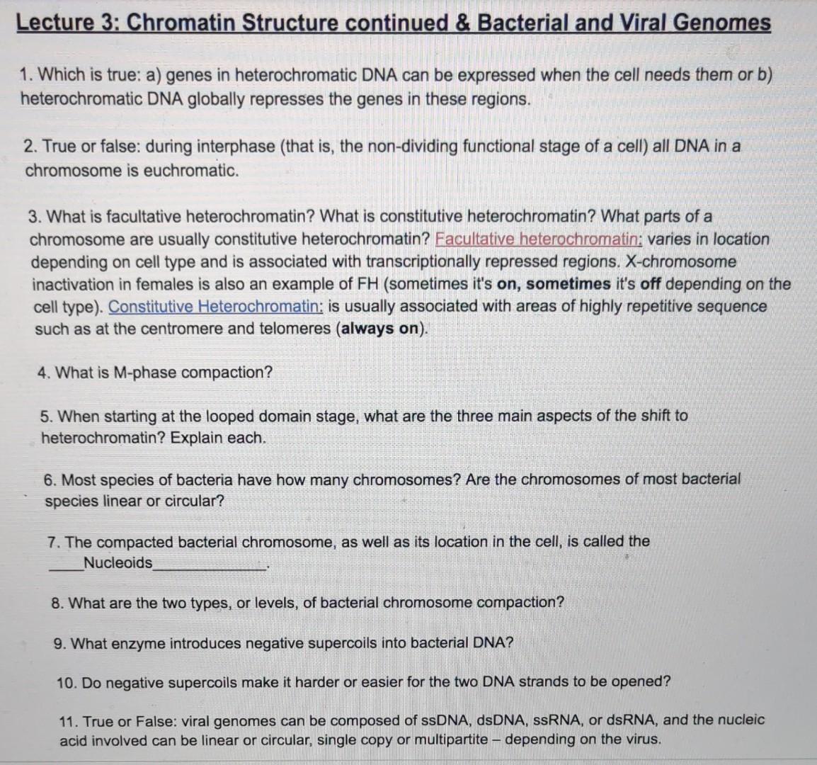 Lecture 3: Chromatin Structure continued \& Bacterial | Chegg.com