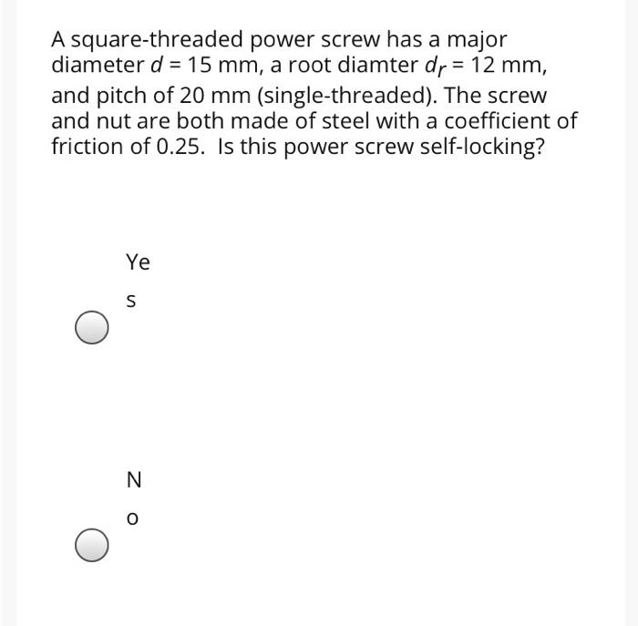 Solved A #6 - 40 UNF screw has a mean diameter dm = 0.122 | Chegg.com