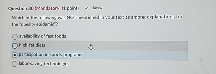 Solved Question 30 (Mandatory) (1 ﻿point) ﻿SavedWhich of | Chegg.com